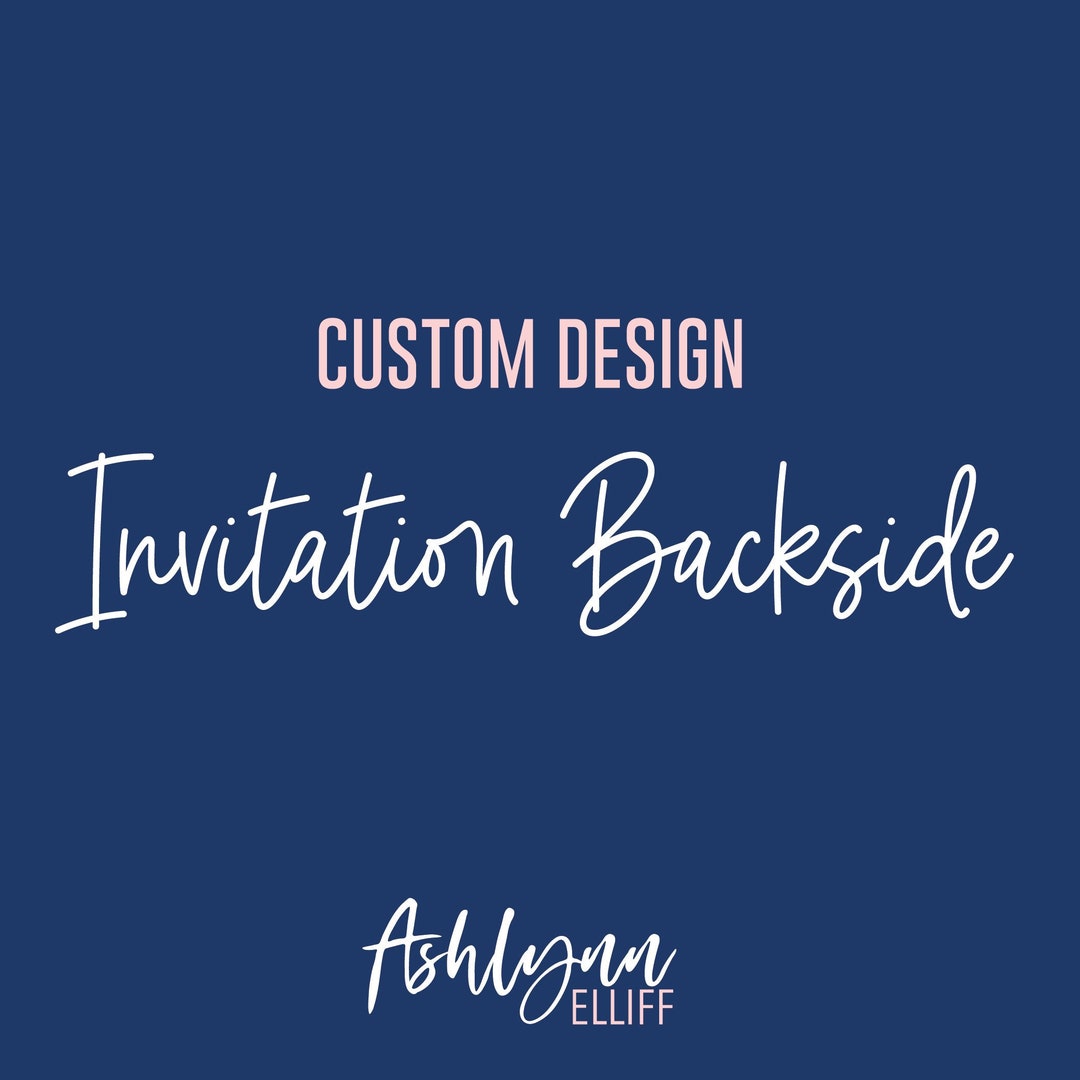 ADD ON: Printable Matching Custom Invitation Backside Design | Custom ...