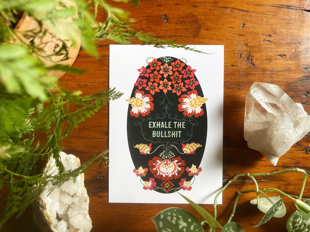 Anxiety Artwork: Exhale the BS, Quotes About Life - Etsy