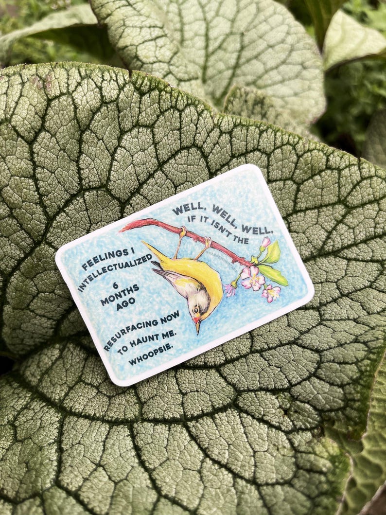 Feminist Stickers: Well Well Well If It Isn't the Feelings I ...