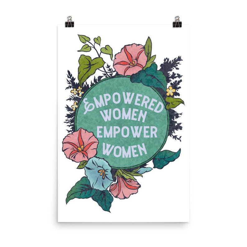 Feminist Poster: Empowered Women Empower Women FREE US - Etsy