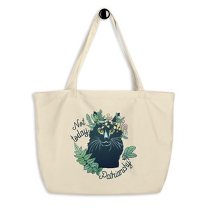 Feminist Tote Bag: Not Today Patriarchy, Organic Cotton Tote, Cat Lady ...