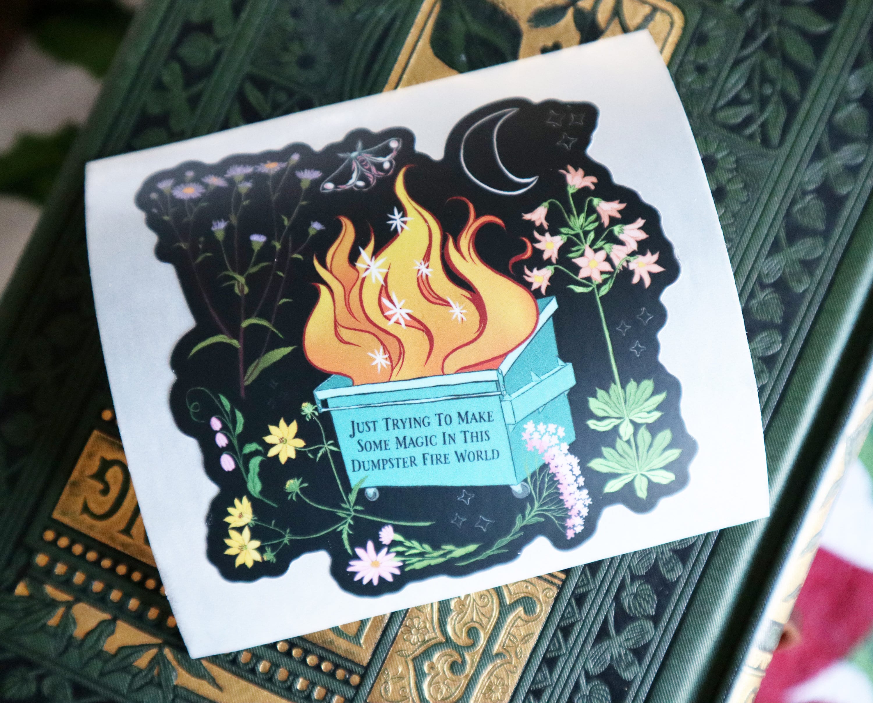 Dumpster Fire Sticker: Just Trying To Make Some Magic In This | Etsy