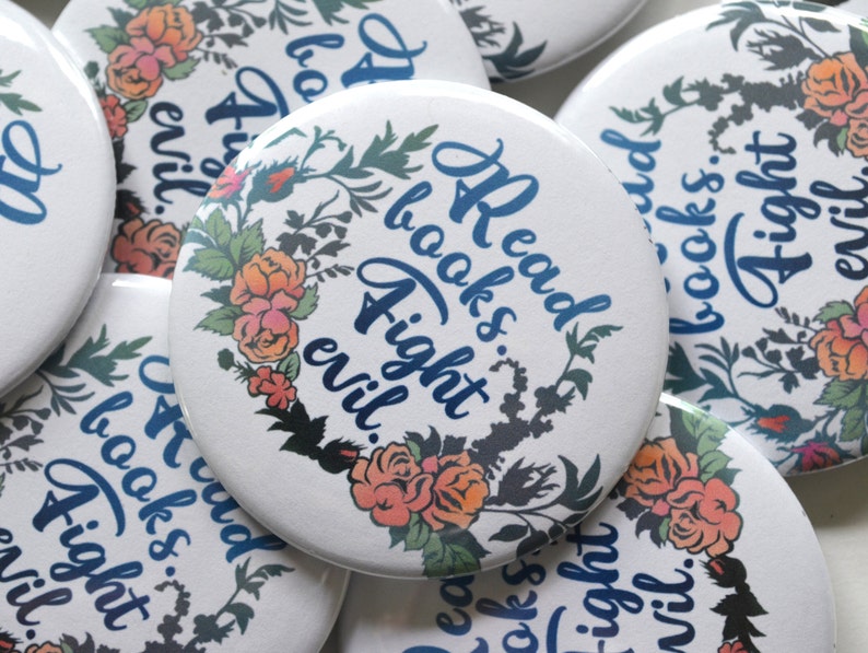 Read Books Fight Evil: Large 2.25" Feminist Pin Button - Etsy