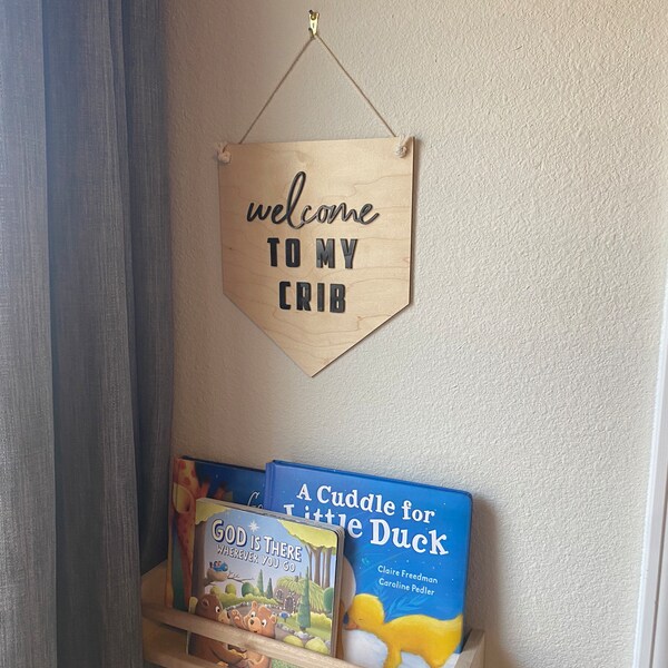 Welcome to My Crib Nursery Sign - Etsy