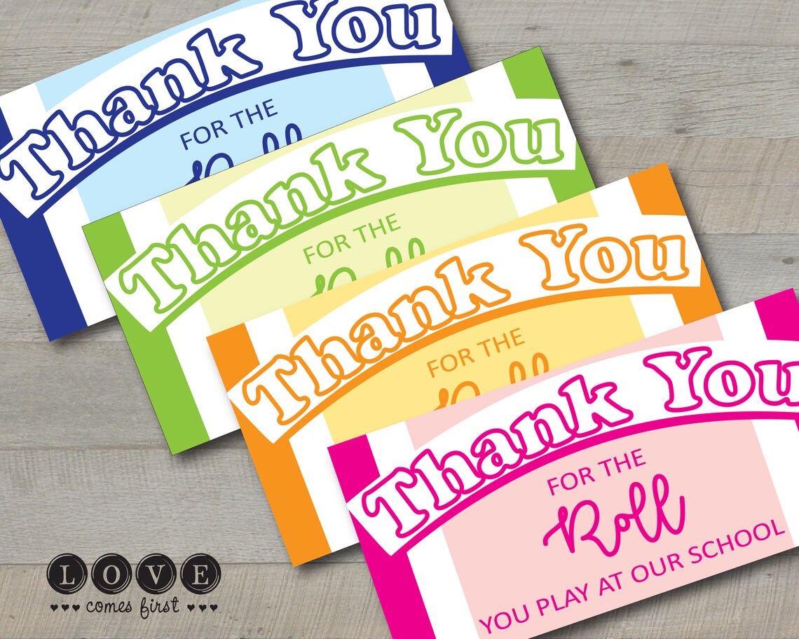Thank You for the ROLL You Play at Our School Printable INSTANT ...