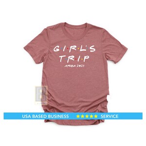Girl's Trip Friends Party Shirts, for Girls Weekend Getaway, Shirt for ...
