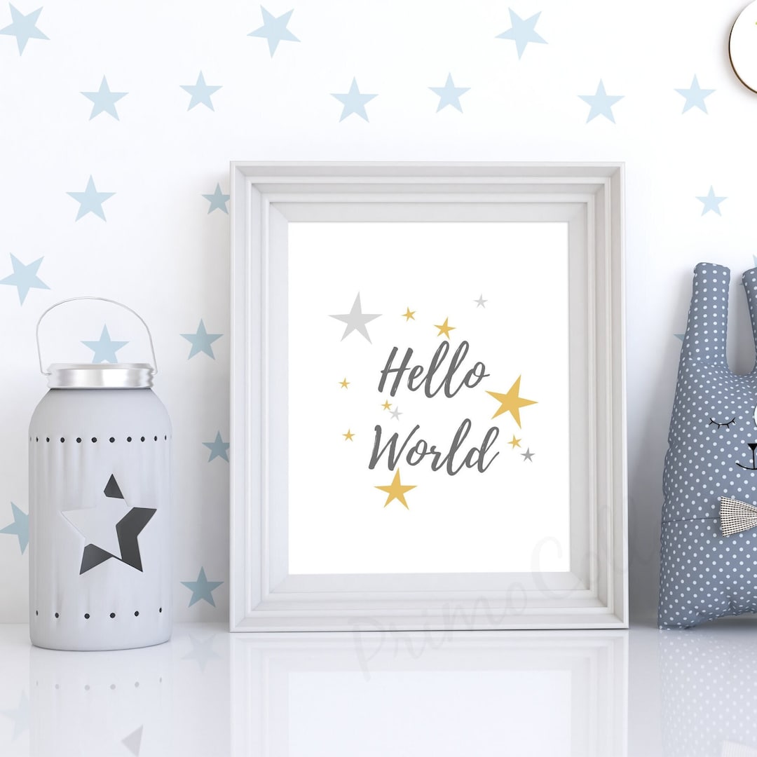 Hello World Wall Art, Nursery Wall Art, Hello World Printable, DIGITAL ...