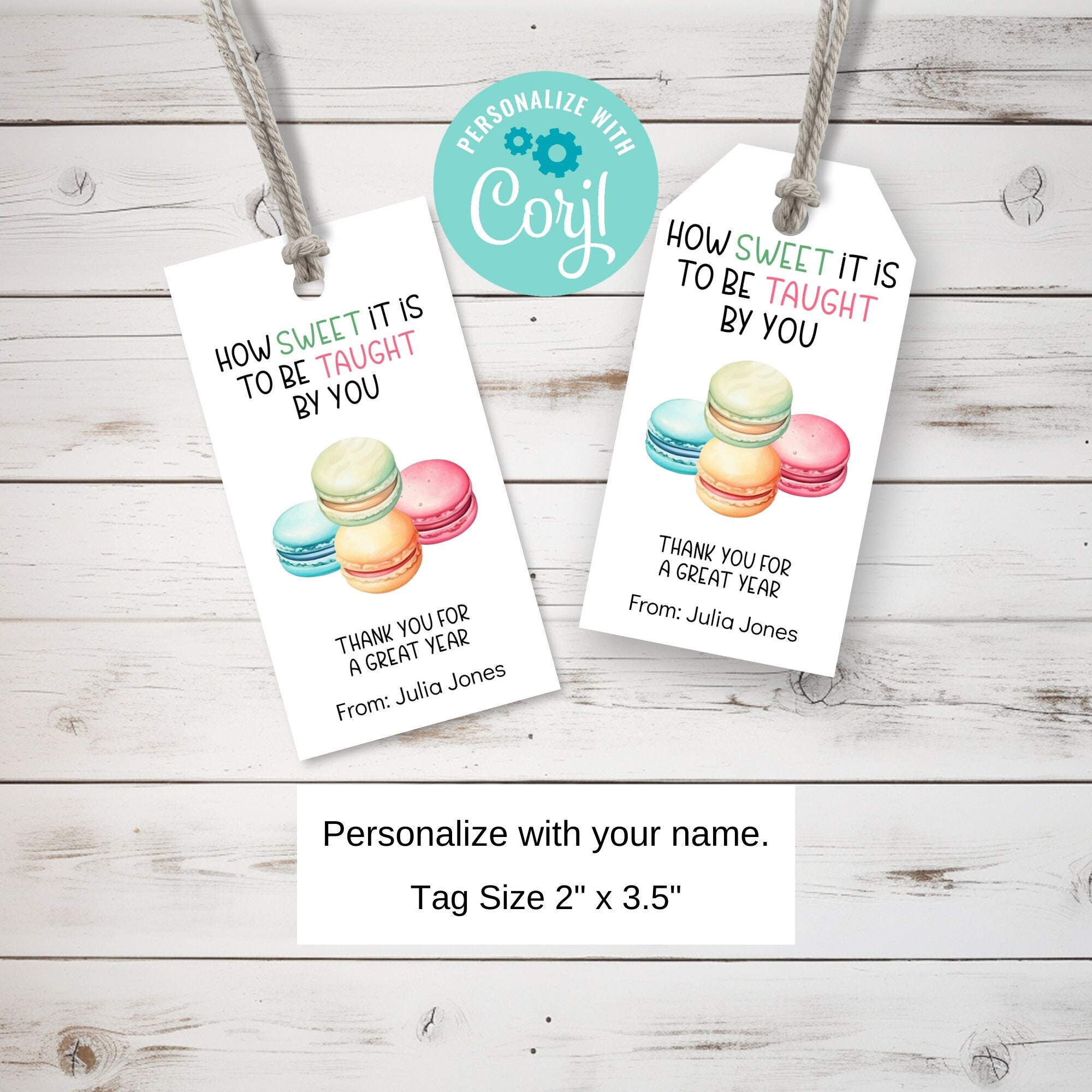 End of Year Teacher Appreciation Editable Gift Tag With Macaron ...