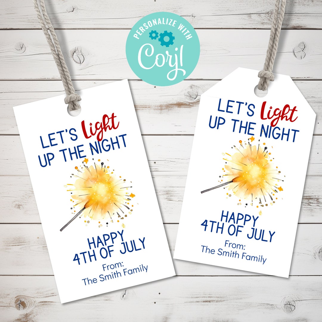 Editable Fourth of July Sparkler Tags, Printable July 4th, Happy 4th of ...