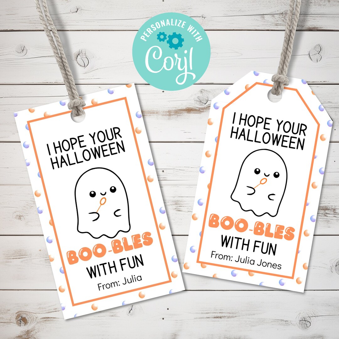 Halloween Bubbles Editable Tag, Printable Halloween, Boo-bbles ...