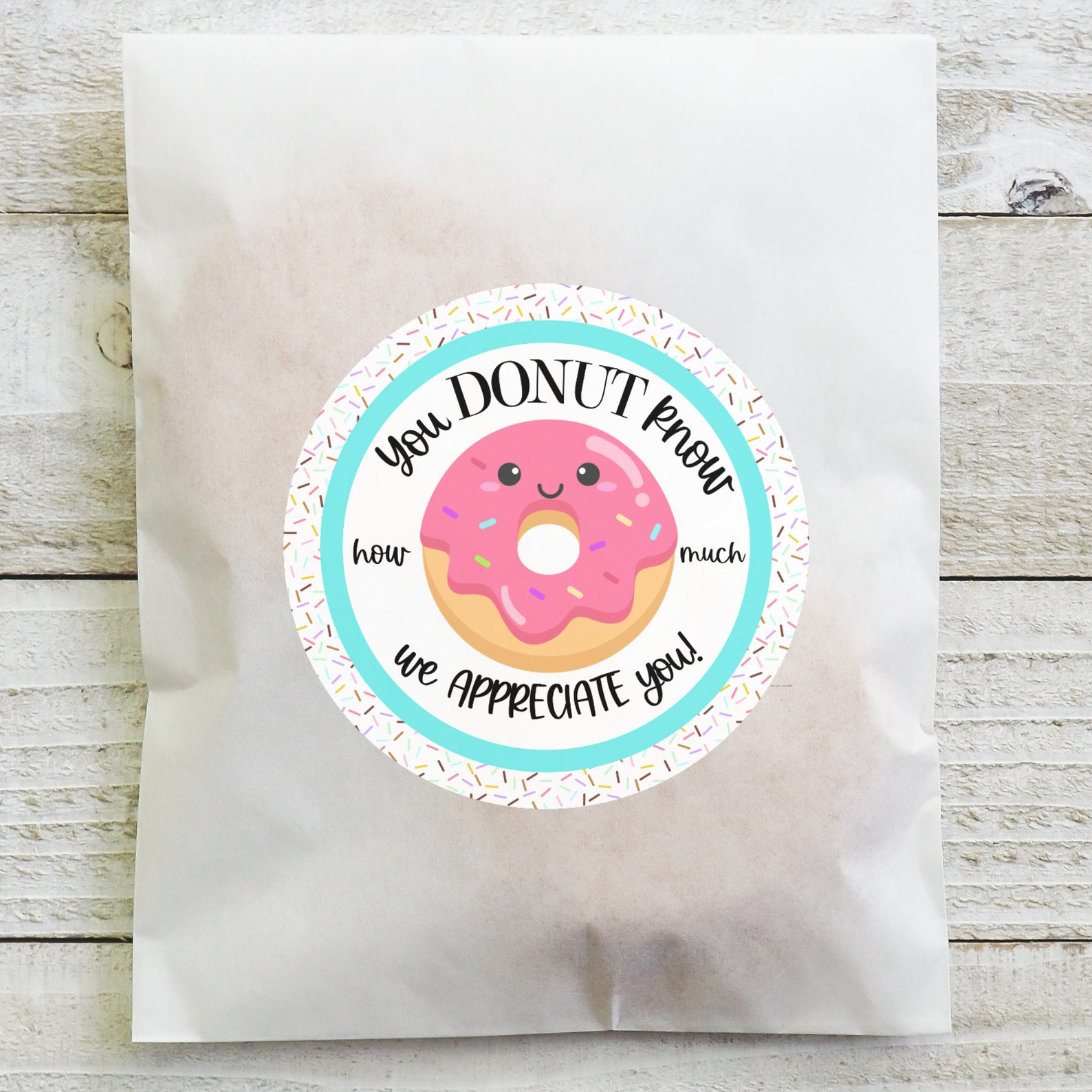 You Donut Know Printable, We Appreciate You, Volunteer Appreciation ...