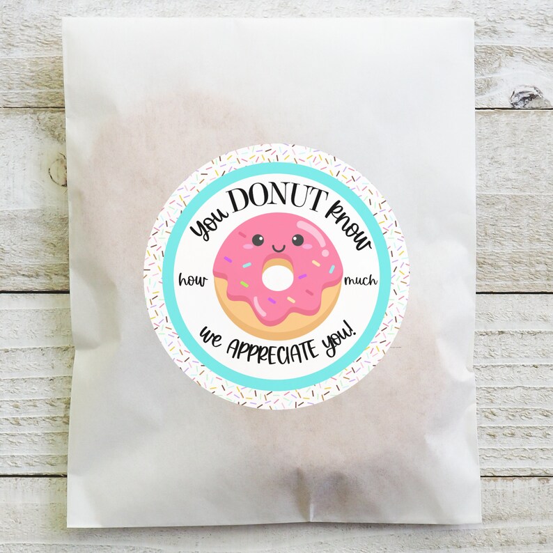 You Donut Know Printable, We Appreciate You, Volunteer Appreciation ...
