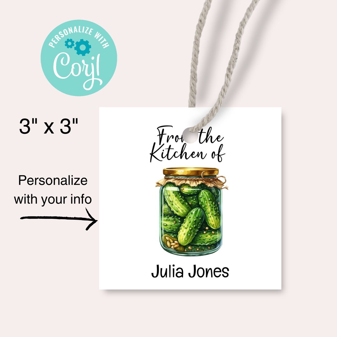 From the Kitchen of Editable Tag With Homemade Pickles, Printable Food ...