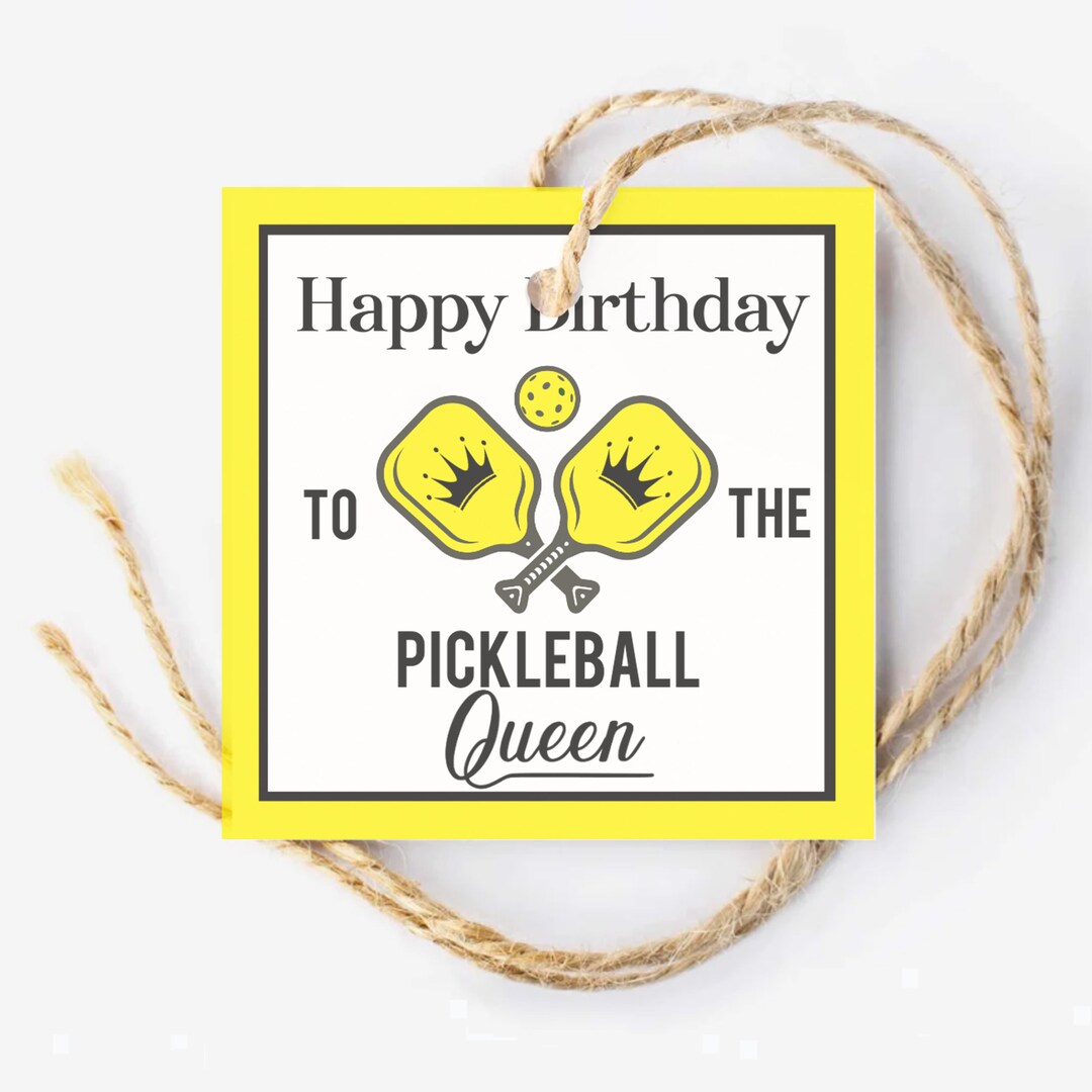 Pickleball Queen Birthday Gift Tag Printable, Printable Birthday Tags ...