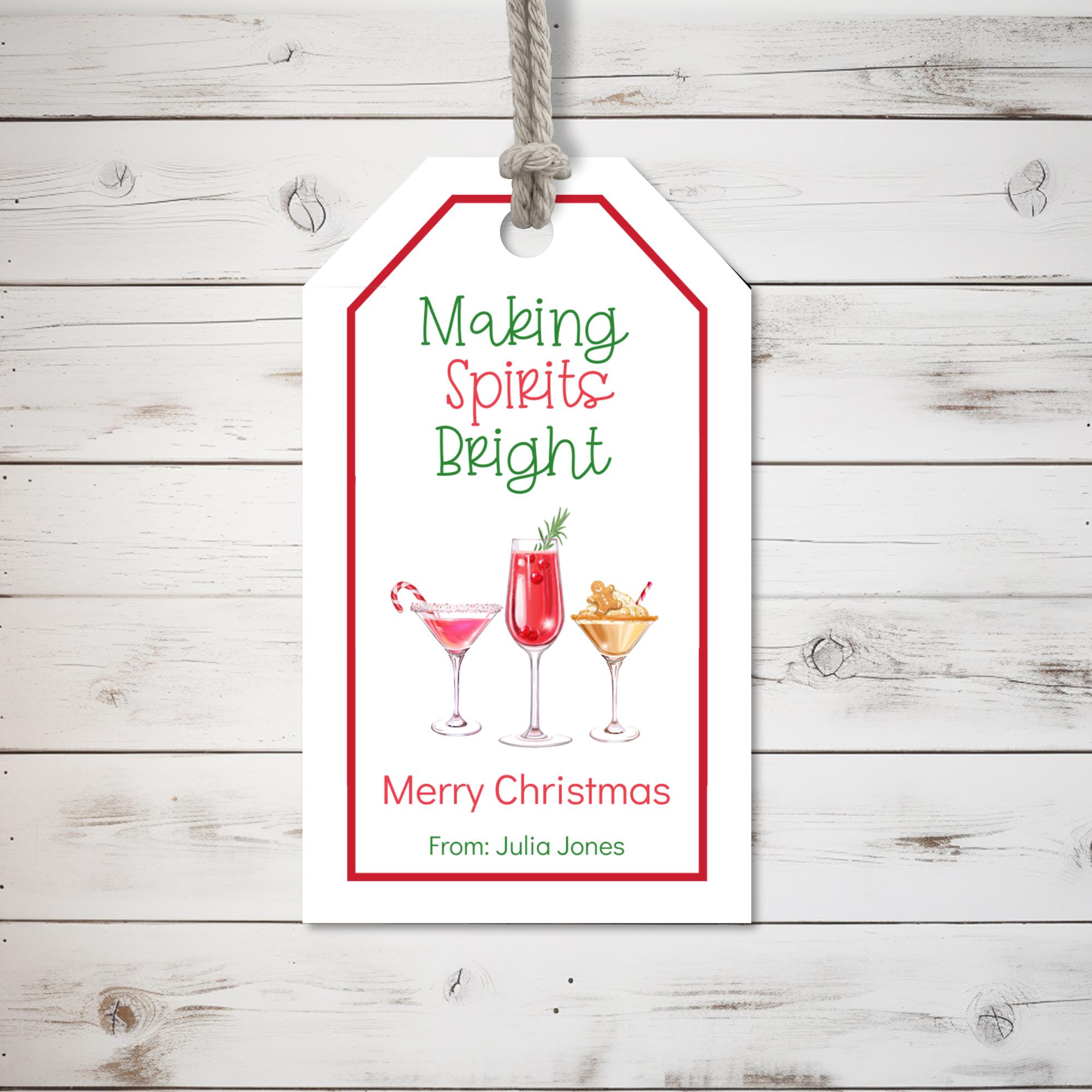 Editable Holiday Alcohol Favor Tag, Making Spirits Bright Printable Tag ...