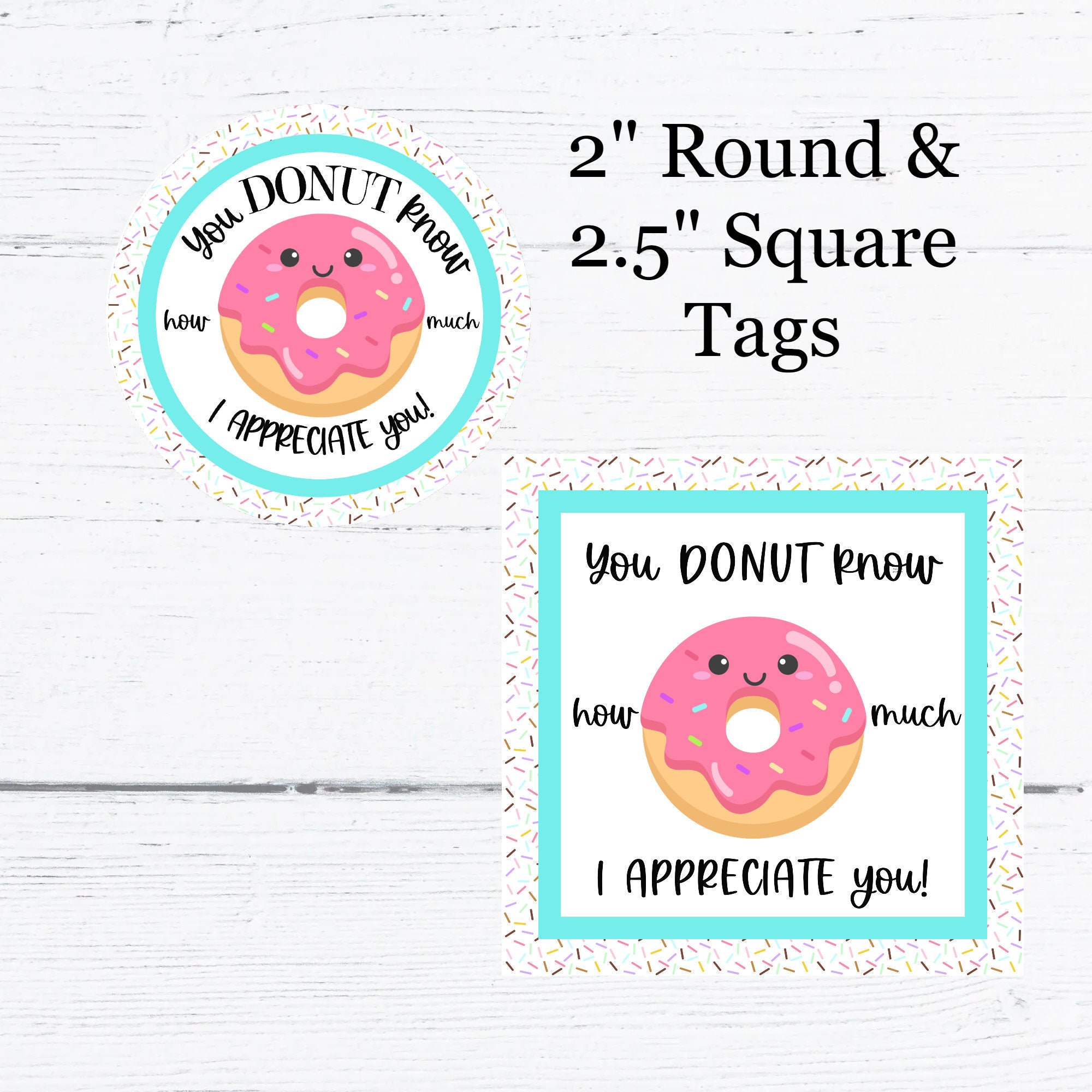 I Appreciate You, You Donut Know Printable, Volunteer Appreciation ...