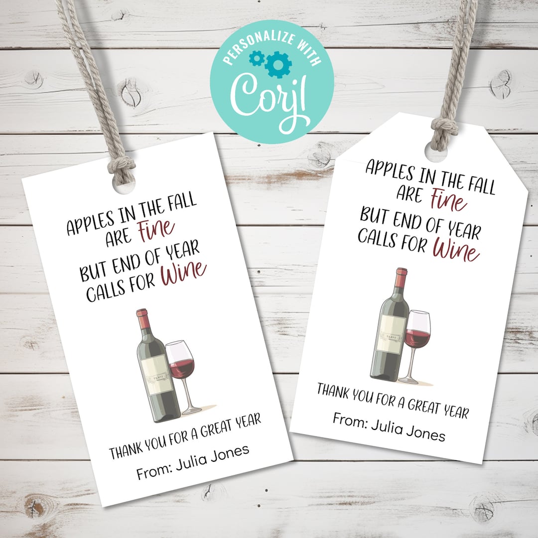 End of Year Teacher Appreciation Editable Gift Tag, Printable Wine ...