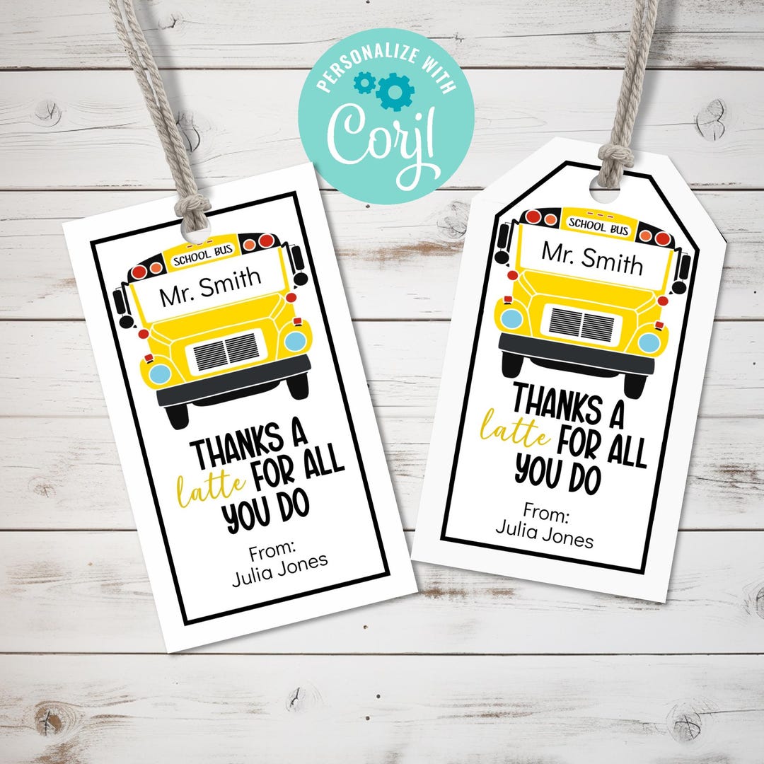 Bus Driver Gift, Editable School Bus Driver Tag, Printable Appreciation ...