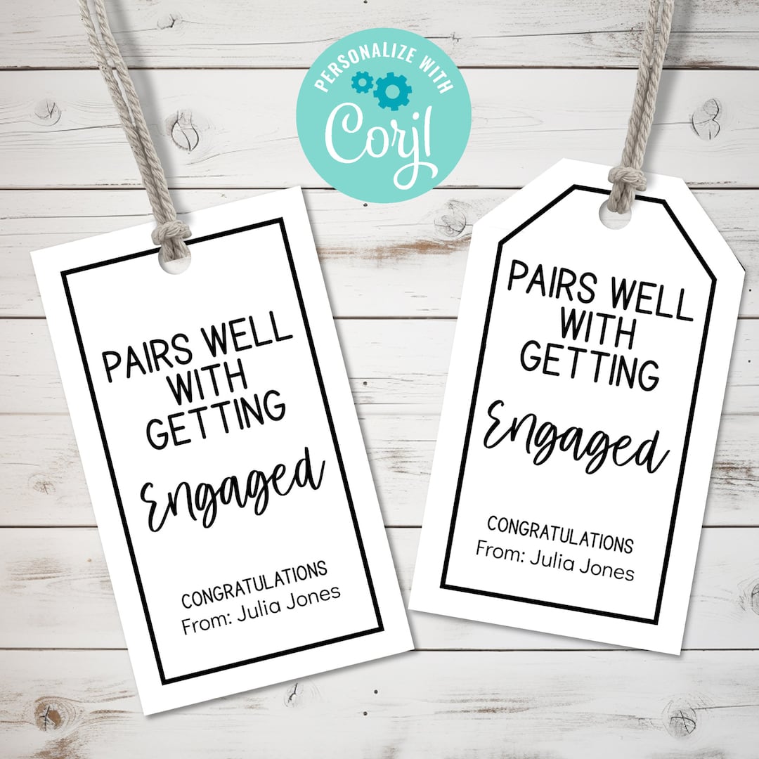 Engagement Gift Editable Tag, Printable Wedding Tag, Pairs Well With ...