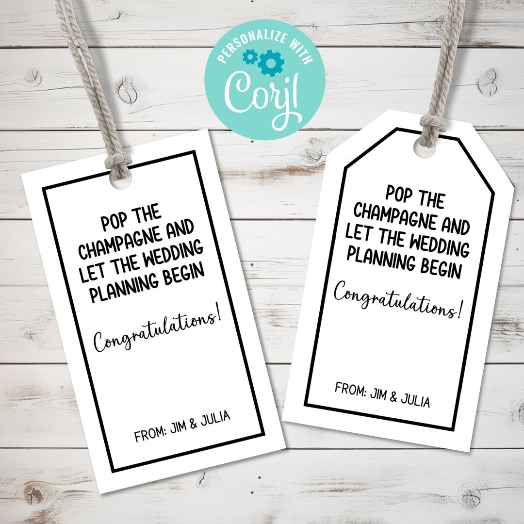 Engagement Gift Editable Tag, Printable Wedding Tag, Pop the Champagne ...
