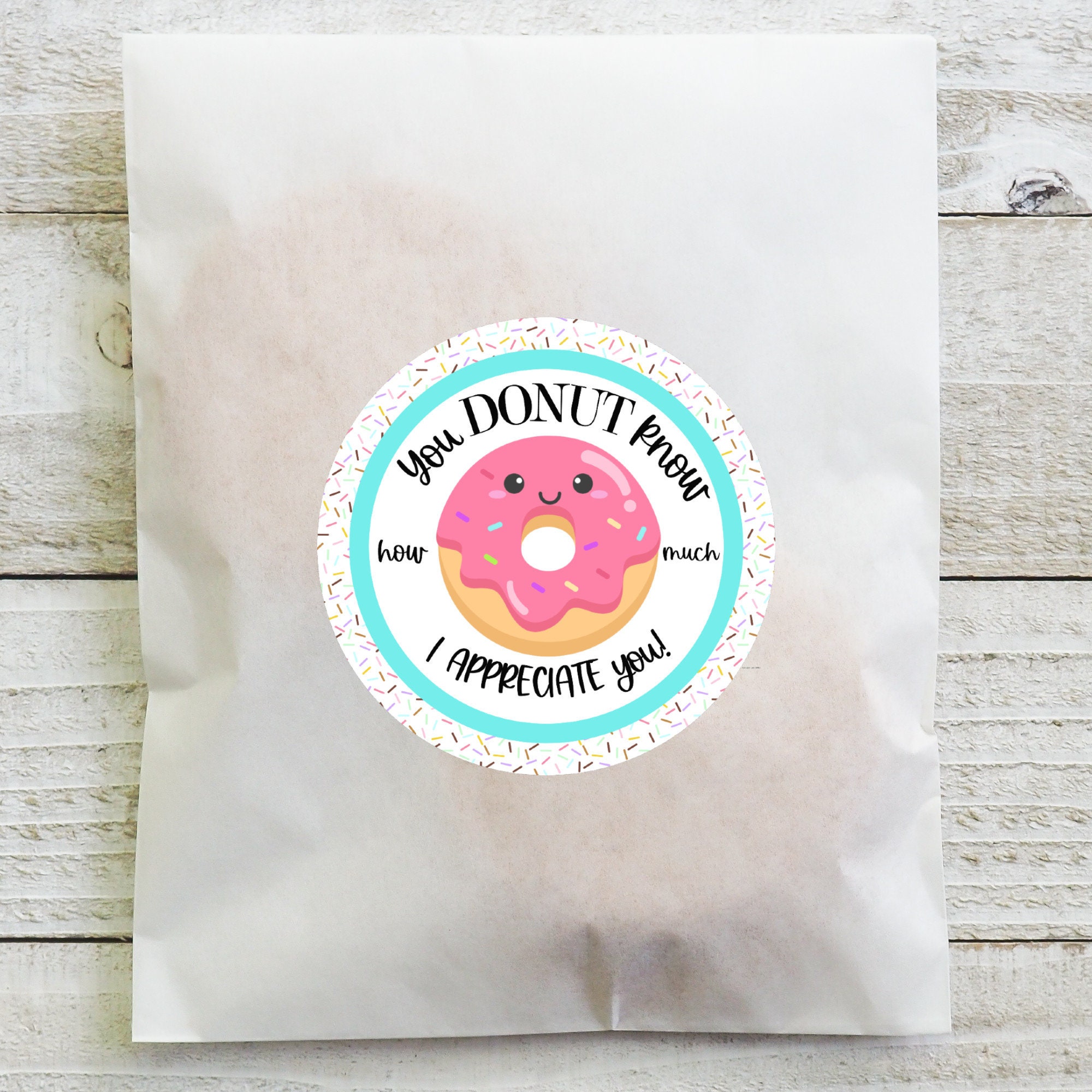 I Appreciate You, You Donut Know Printable, Volunteer Appreciation ...