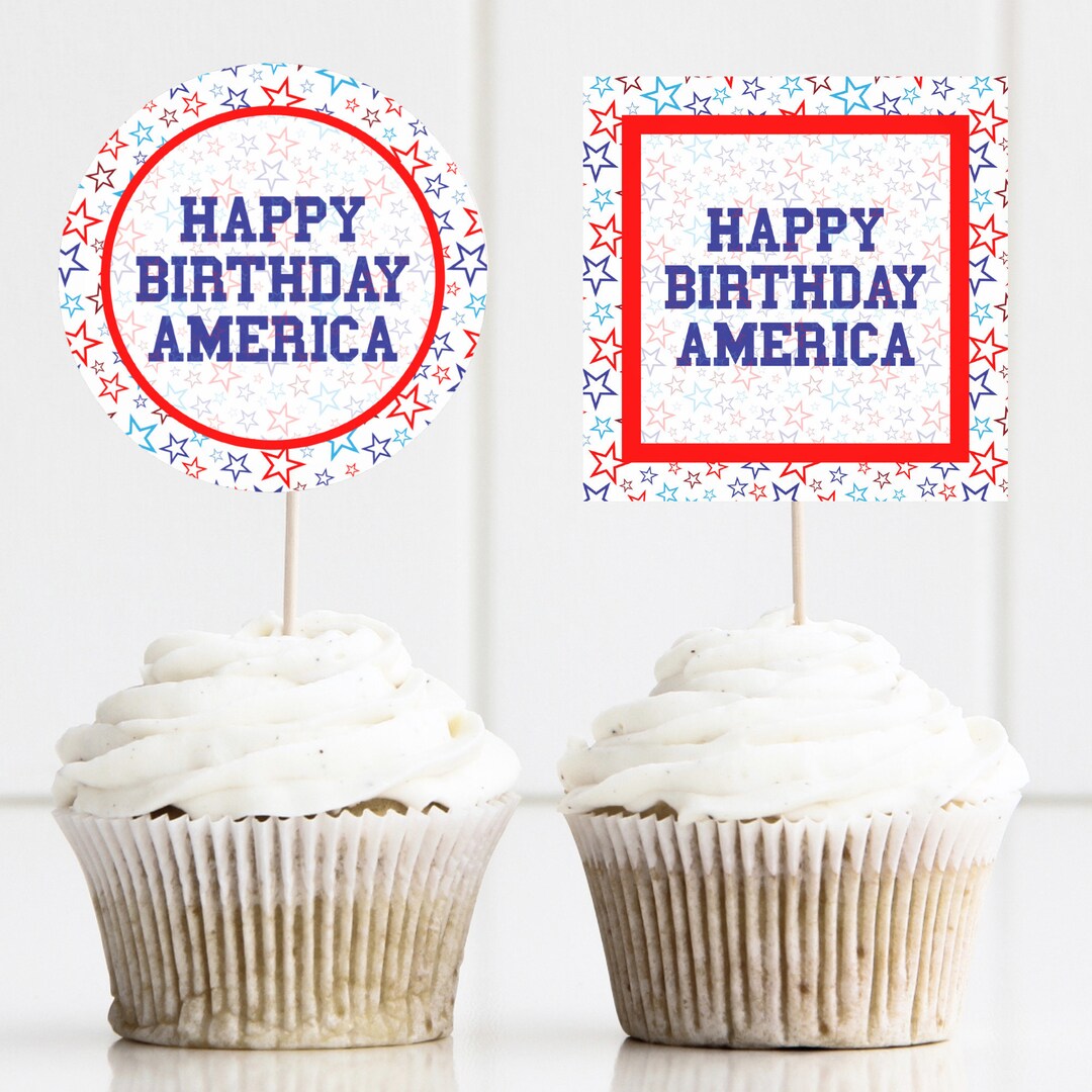 Printable Happy Birthday America Party Favors, Printable July 4th Tag ...