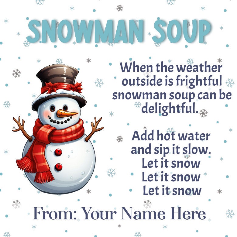 EDITABLE Snowman Soup Labels, Printable Party Favor Tags, Hot Chocolate ...