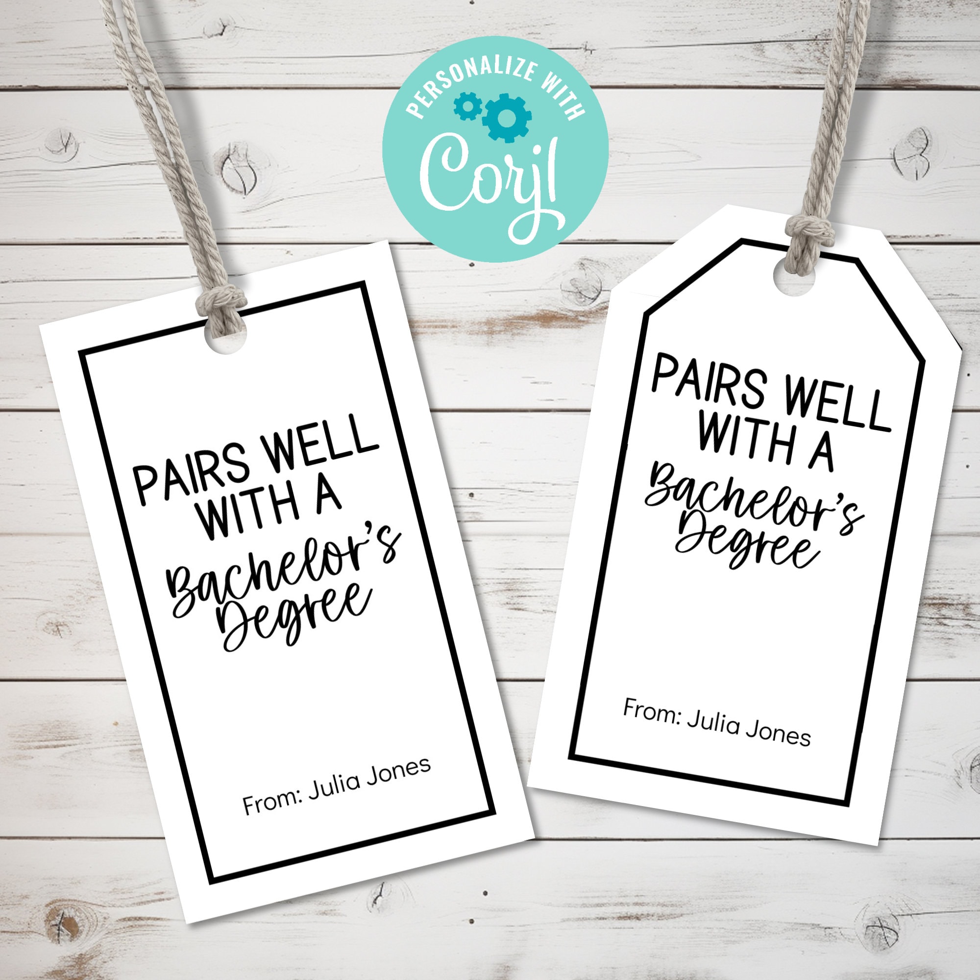 Pairs Well With A Bachelor's Degree Editable Gift Tag, Printable ...