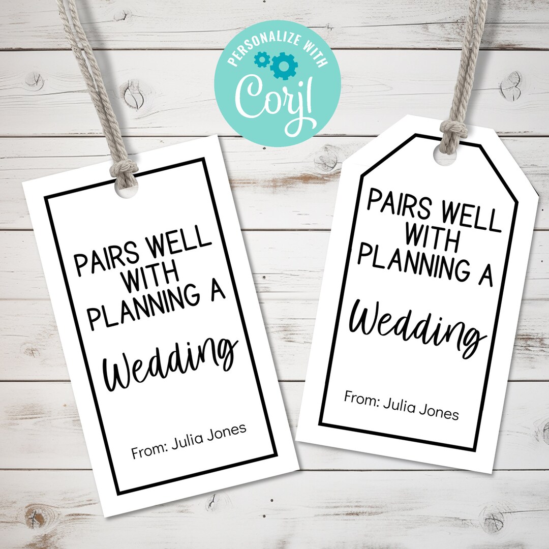 Engagement Gift Editable Tag, Printable Wedding Tag, Pairs Well With ...