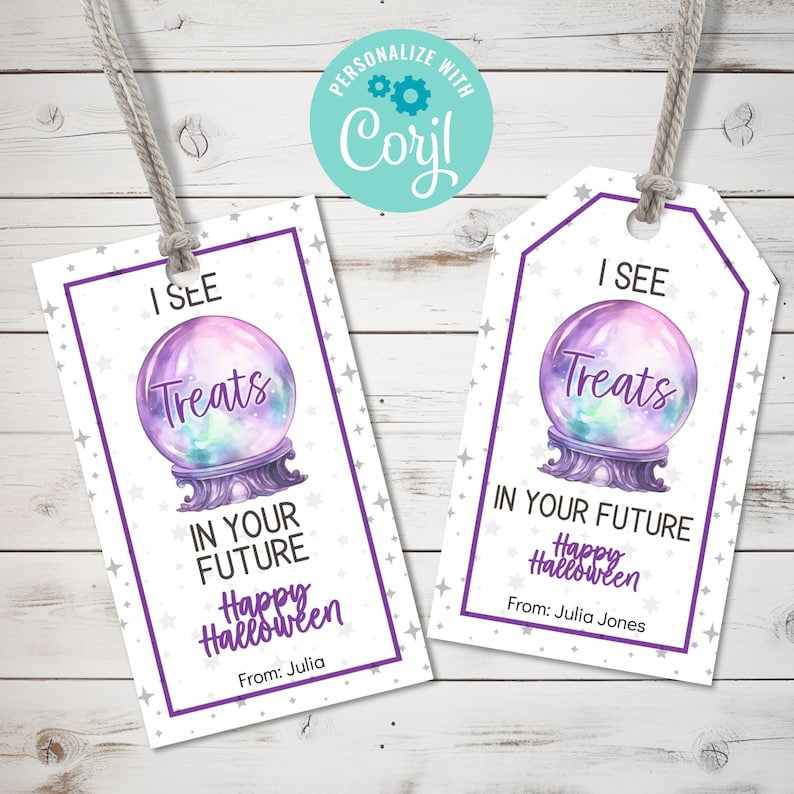 Crystal Ball Halloween Editable Gift Tags, I See Treats in Your Future ...