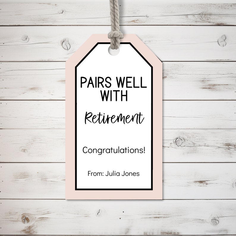 Pairs Well With Retirement Editable Gift Tag, Printable All Occasion ...