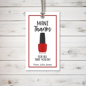 Mani Thanks Editable Gift Tag, Printable Appreciation Tag, Thanks for ...