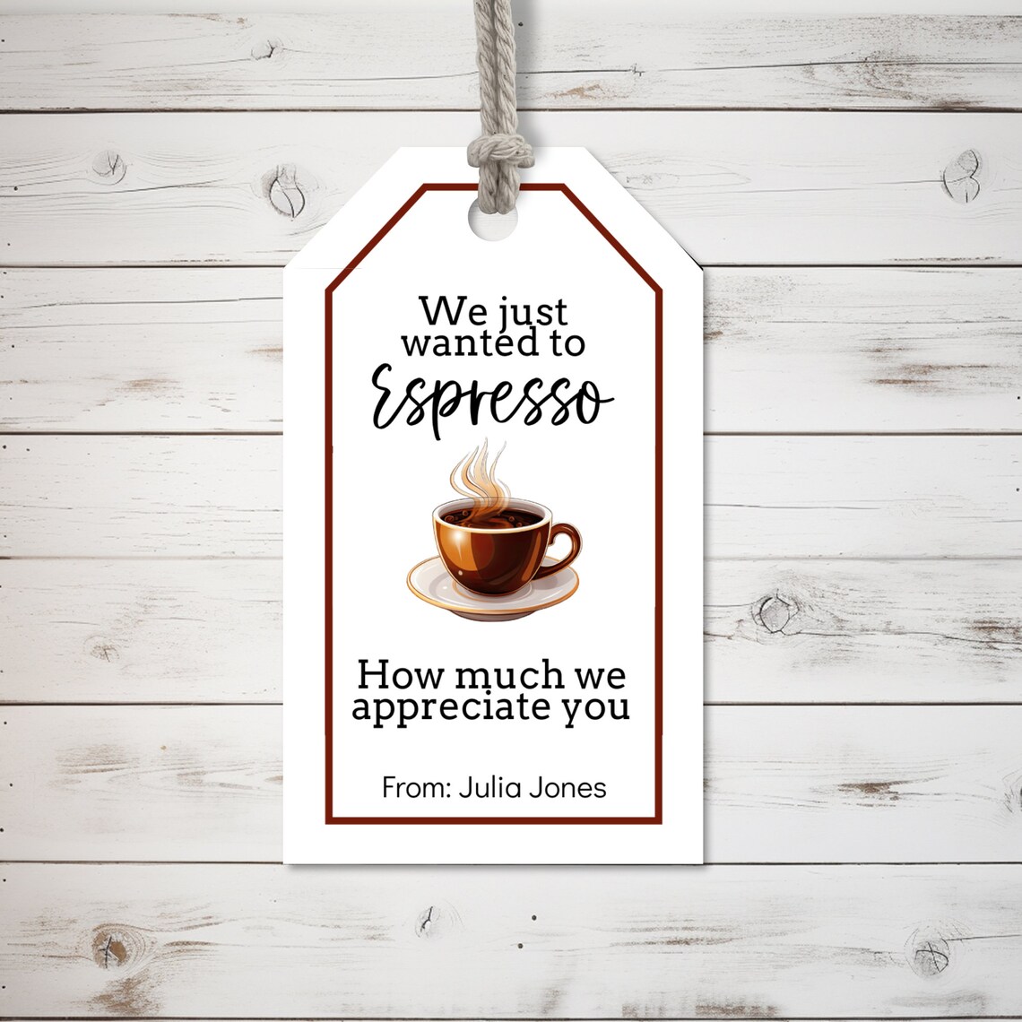 Coffee Editable Gift Tag, Printable Appreciation Tag, Espresso How Much ...