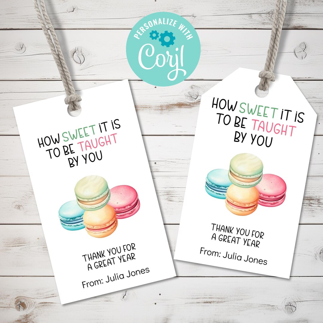 End of Year Teacher Appreciation Editable Gift Tag With Macaron ...