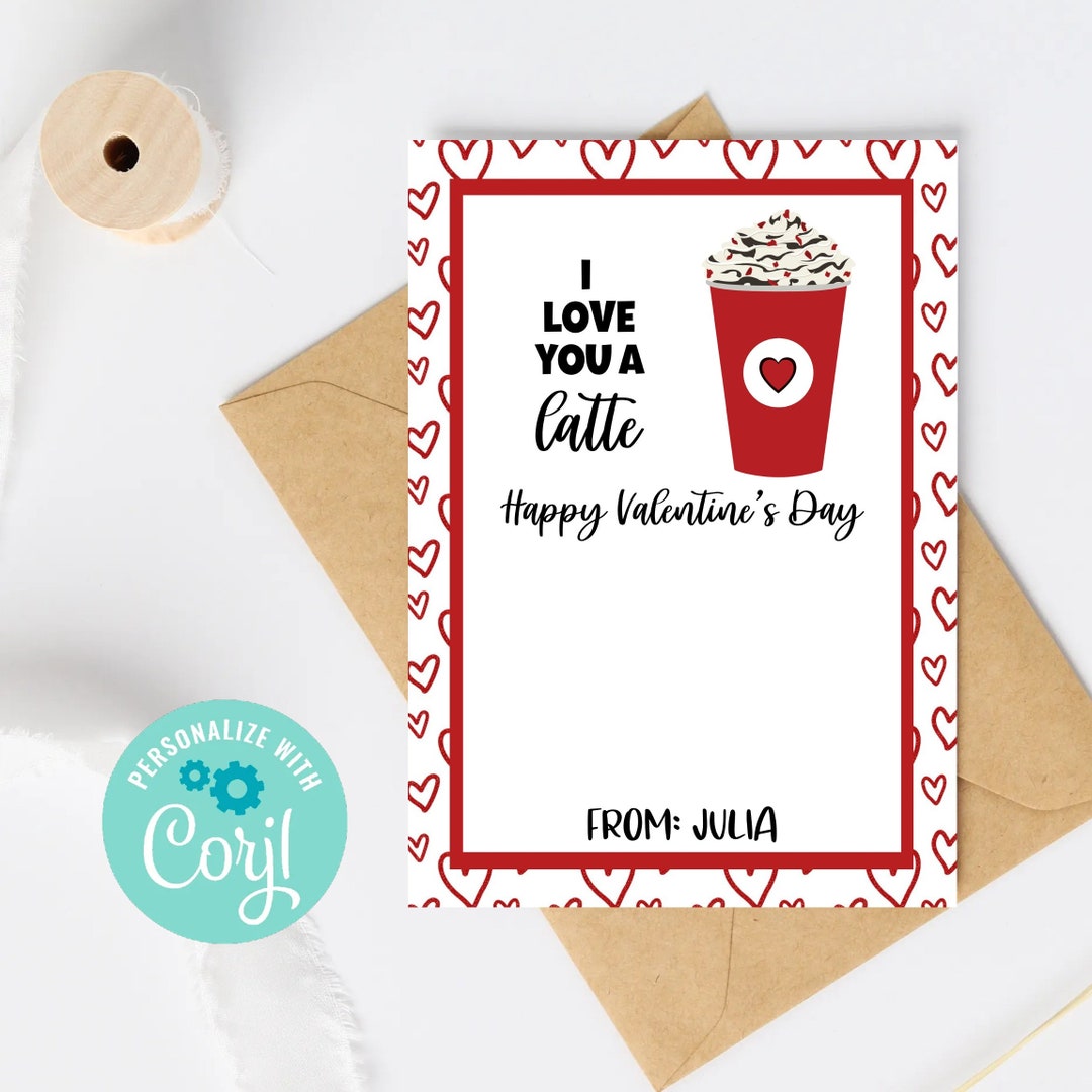 I Love You A Latte Valentine's Gift Card Holder, Editable Gift Card ...
