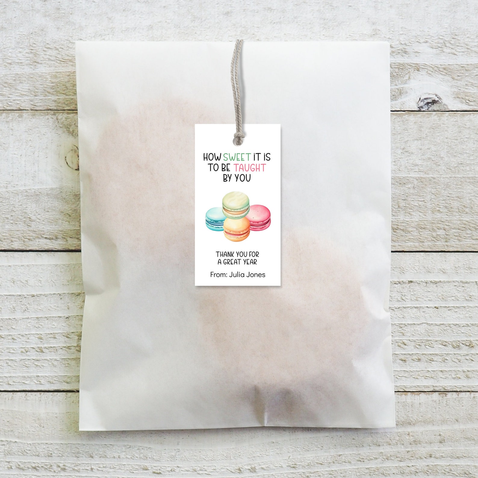 End of Year Teacher Appreciation Editable Gift Tag With Macaron ...