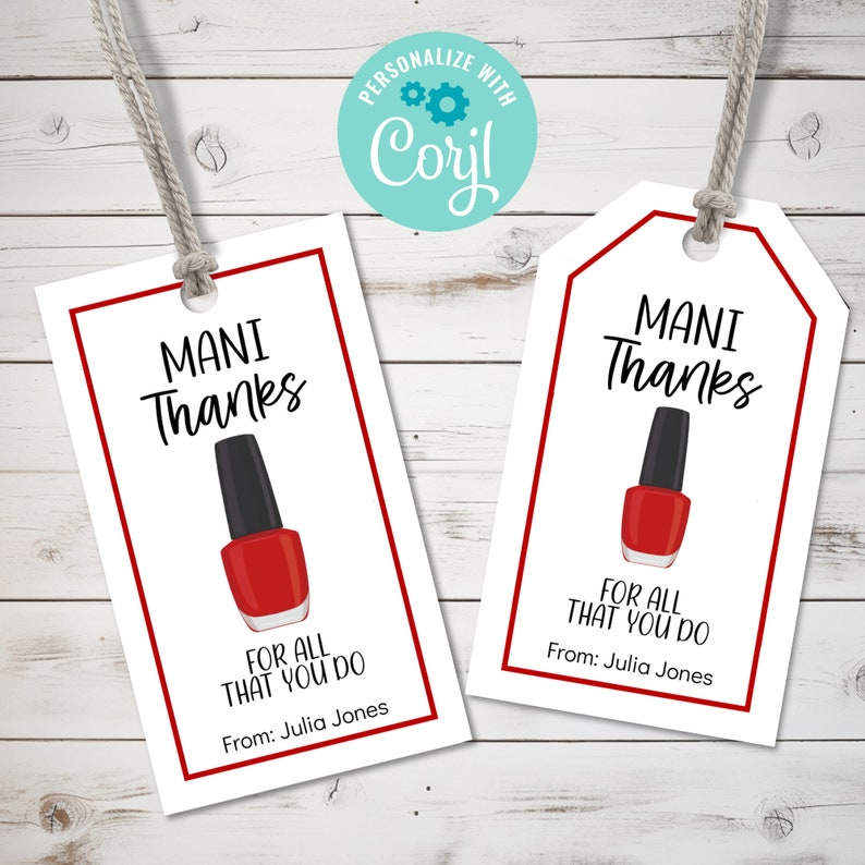Mani Thanks Editable Gift Tag, Printable Appreciation Tag, Thanks for ...