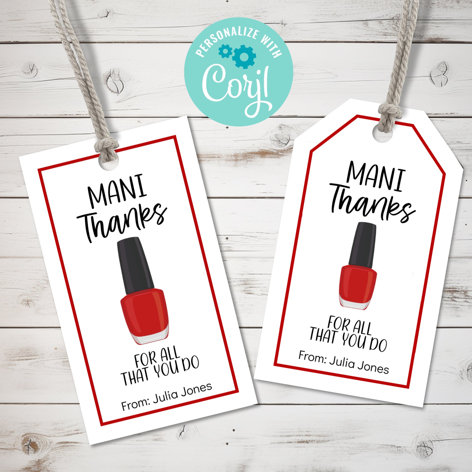 Editable Mani Thanks Gift Tag for Volunteers, Teachers, or Co-workers ...