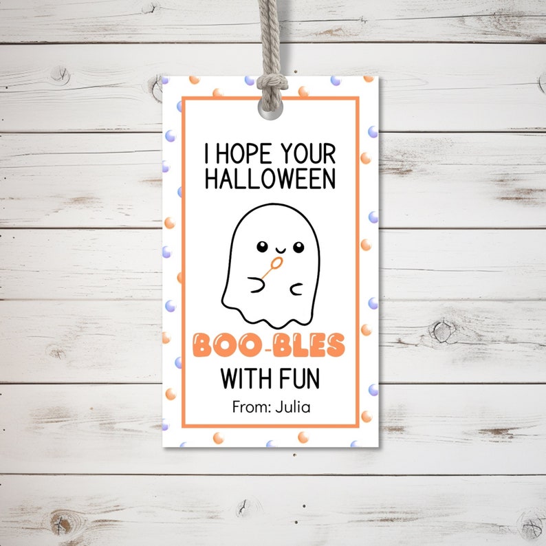 Halloween Bubbles Editable Tag, Printable Halloween, Boo-bbles ...