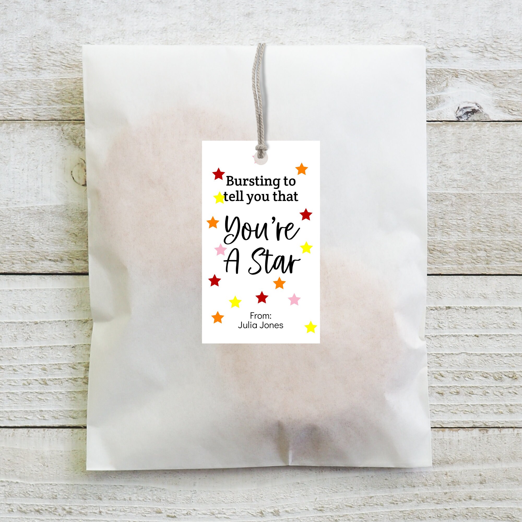 Bursting to Tell You That You're A Star Editable Tag, Printable ...