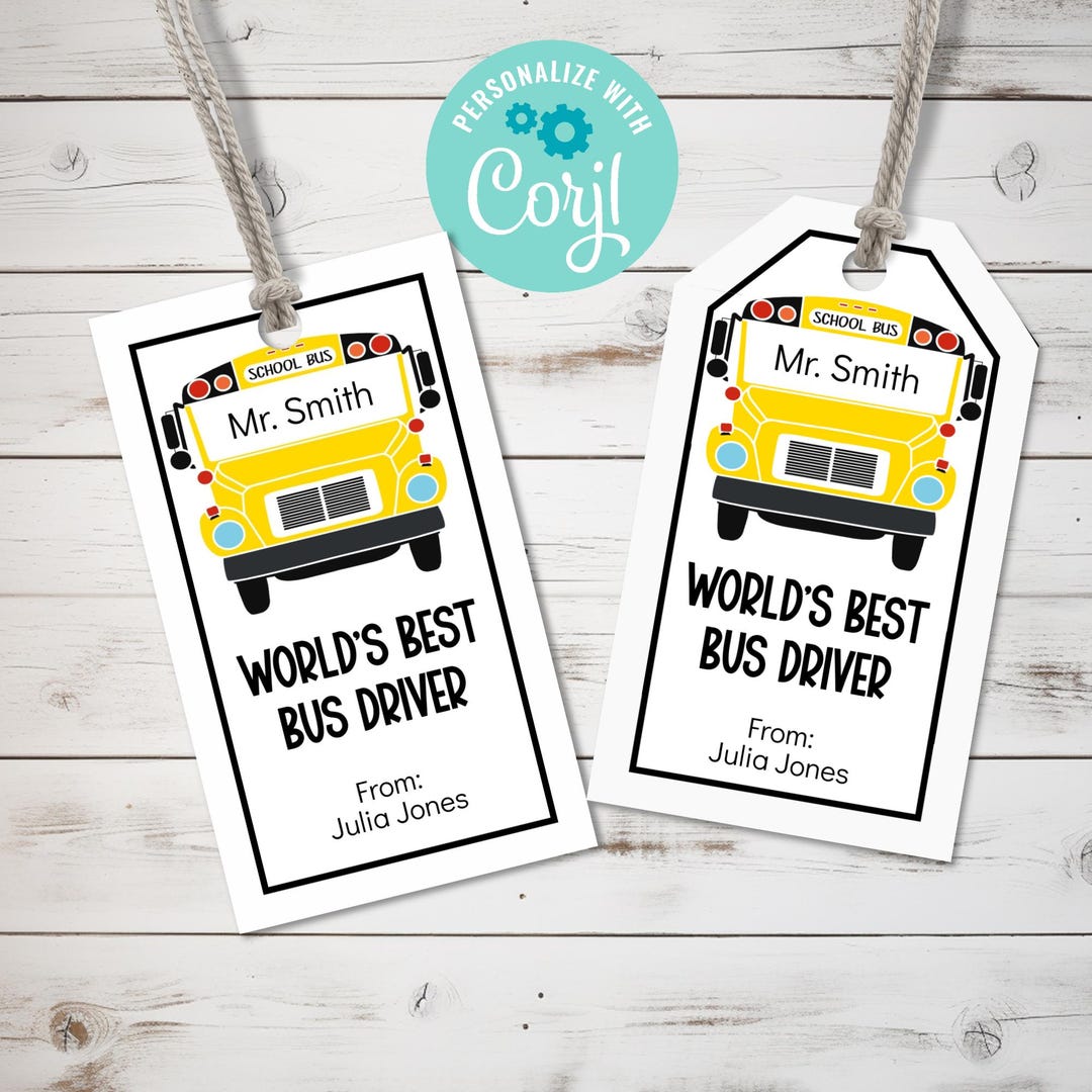 Bus Driver Gift, Editable School Bus Driver Tag, Printable Appreciation ...