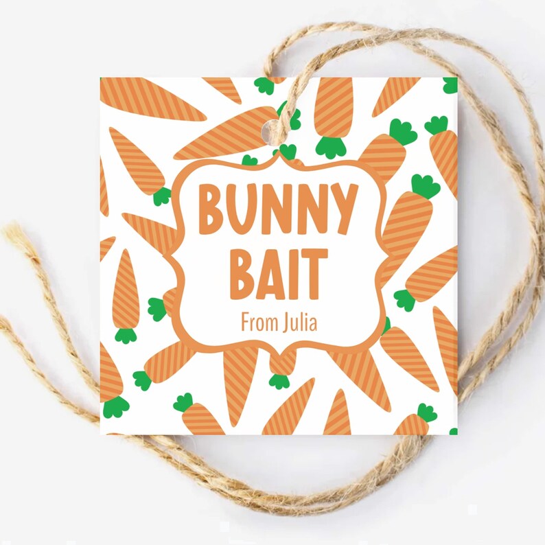 Bunny Bait Editable Easter Tag, Printable Easter Gift Tag, Easter Bunny ...