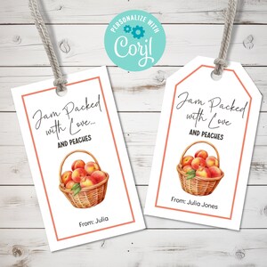Jam Packed With Love and Peaches Editable Tag, Printable Food and Baked ...