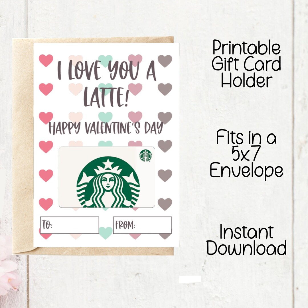Printable Valentine's Gift Card Holder, I Love You A Latte Gift Card ...