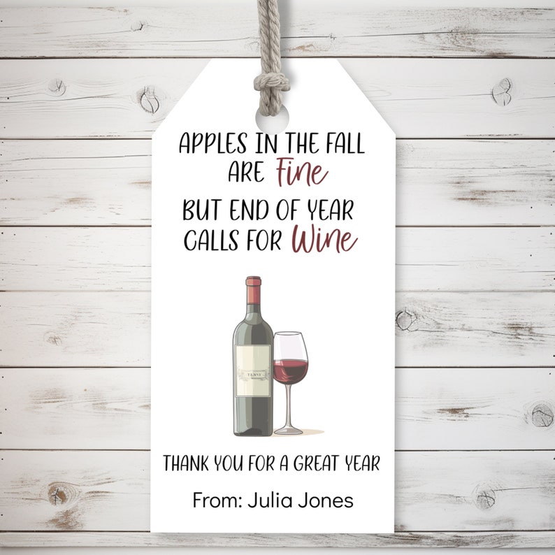 End of Year Teacher Appreciation Editable Gift Tag, Printable Wine ...