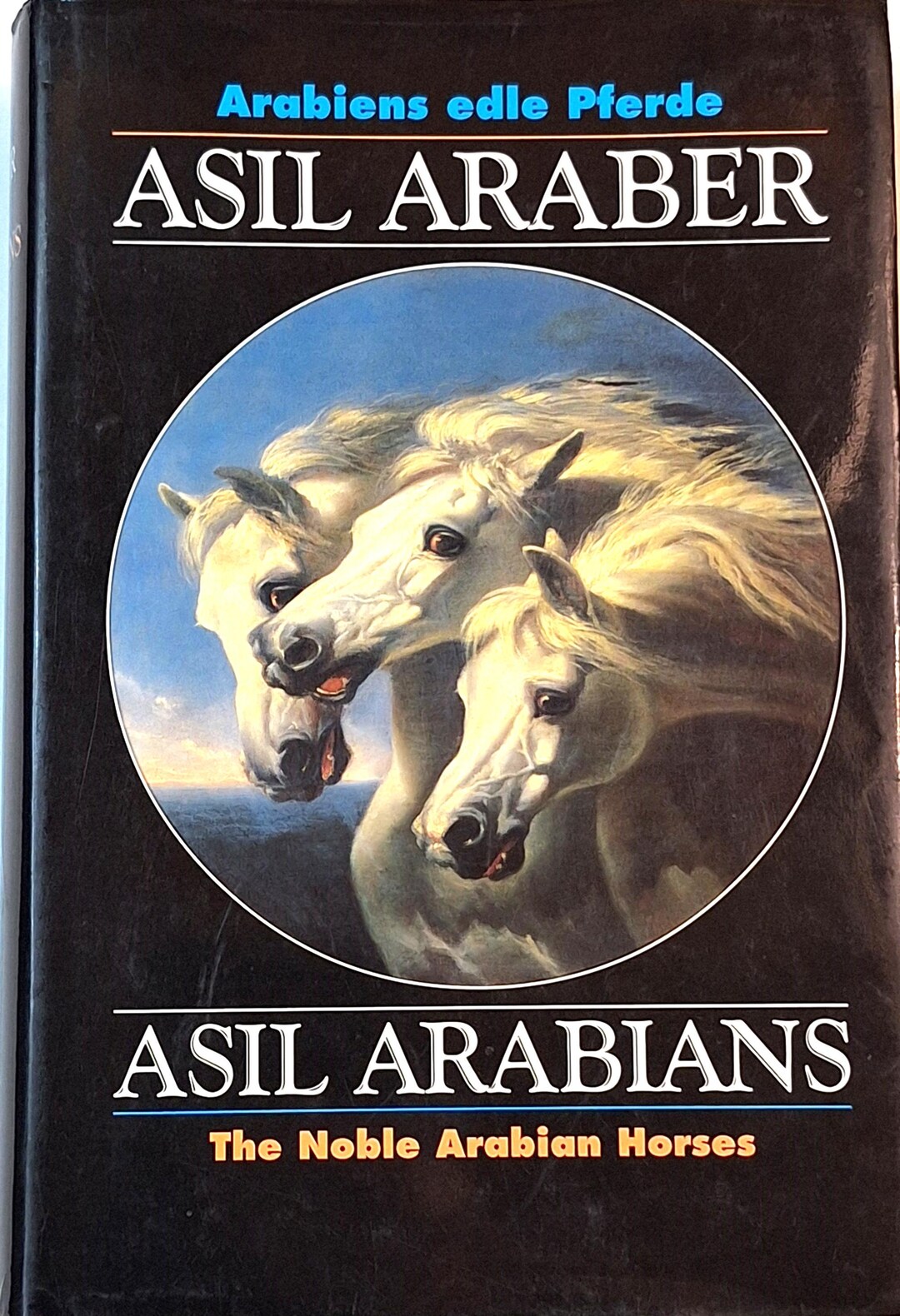 Vintage Book “asil Arabians, the Noble Arabian Horses” by Georg Olms ...