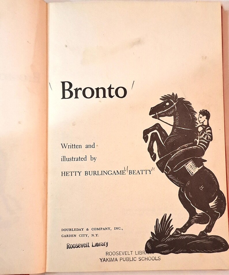 Vintage Book “ Bronto” by Hetty Burlingame Beatty First Edition – 1952 ...