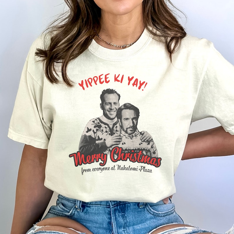 Die Hard Yippee Ki Yay Bruce Willis Nakatomi Plaza Funny Christmas Comfort Colors Shirt Short ...