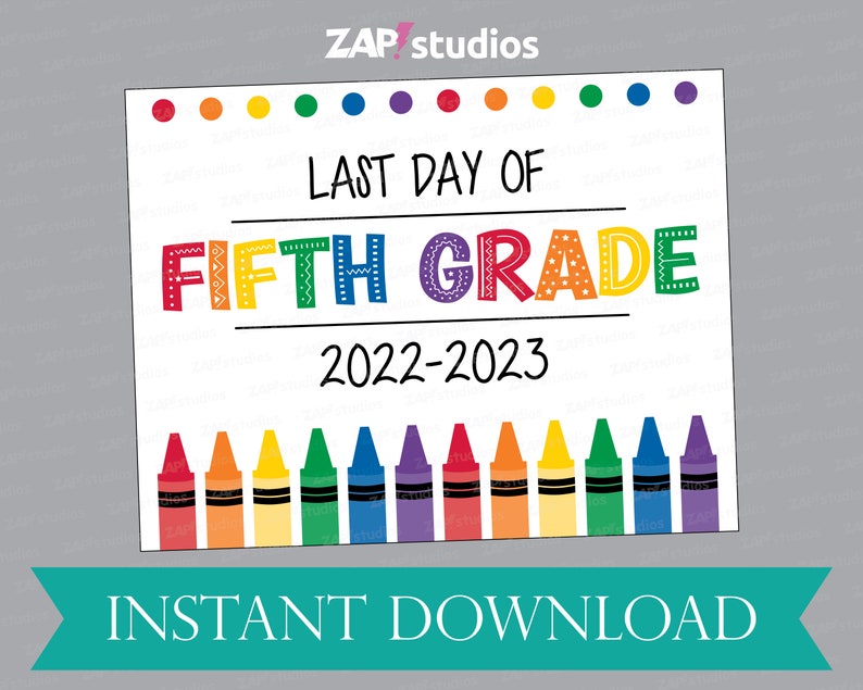 Printable Last Day of Fifth Grade Sign Last Day of School - Etsy
