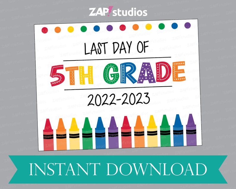 Printable Last Day of Fifth Grade Sign Last Day of School - Etsy